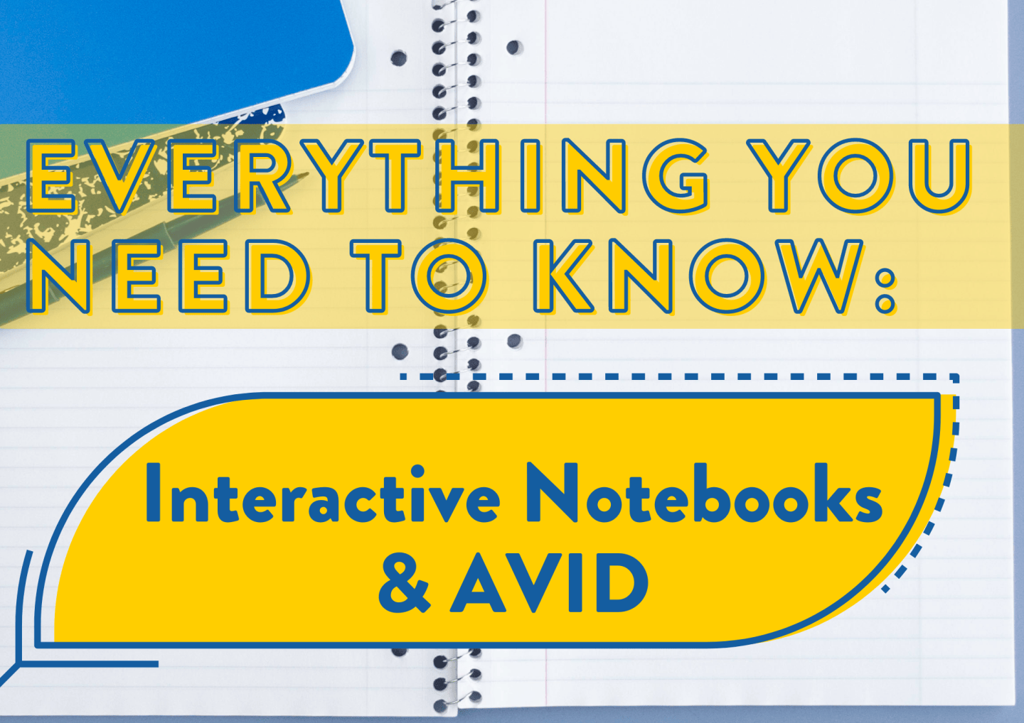 Everything You Need to Know: Using Interactive Notebooks with AVID ...